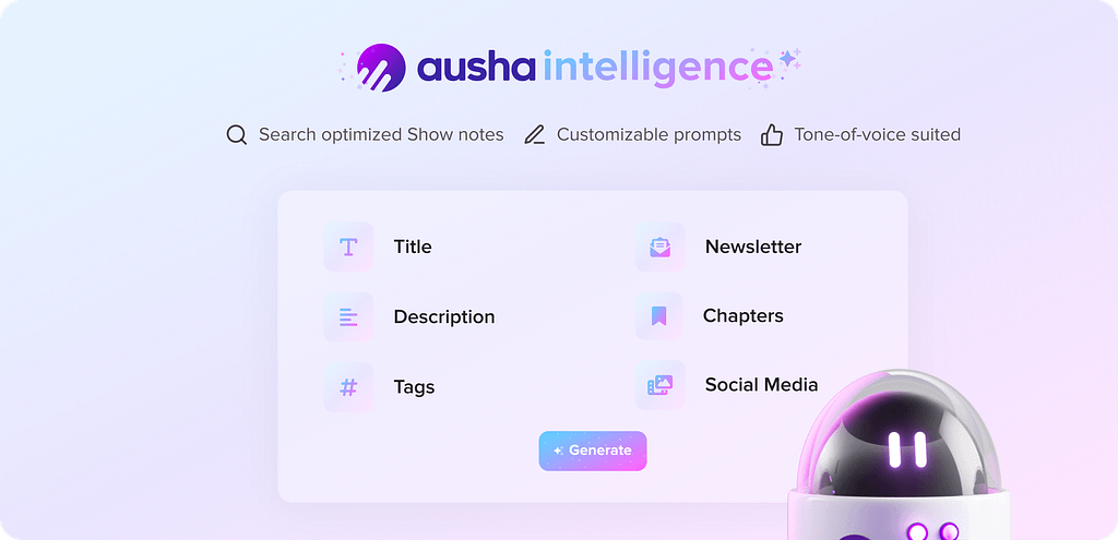 Discover Ausha Intelligence, the New AI for Podcasts by Ausha