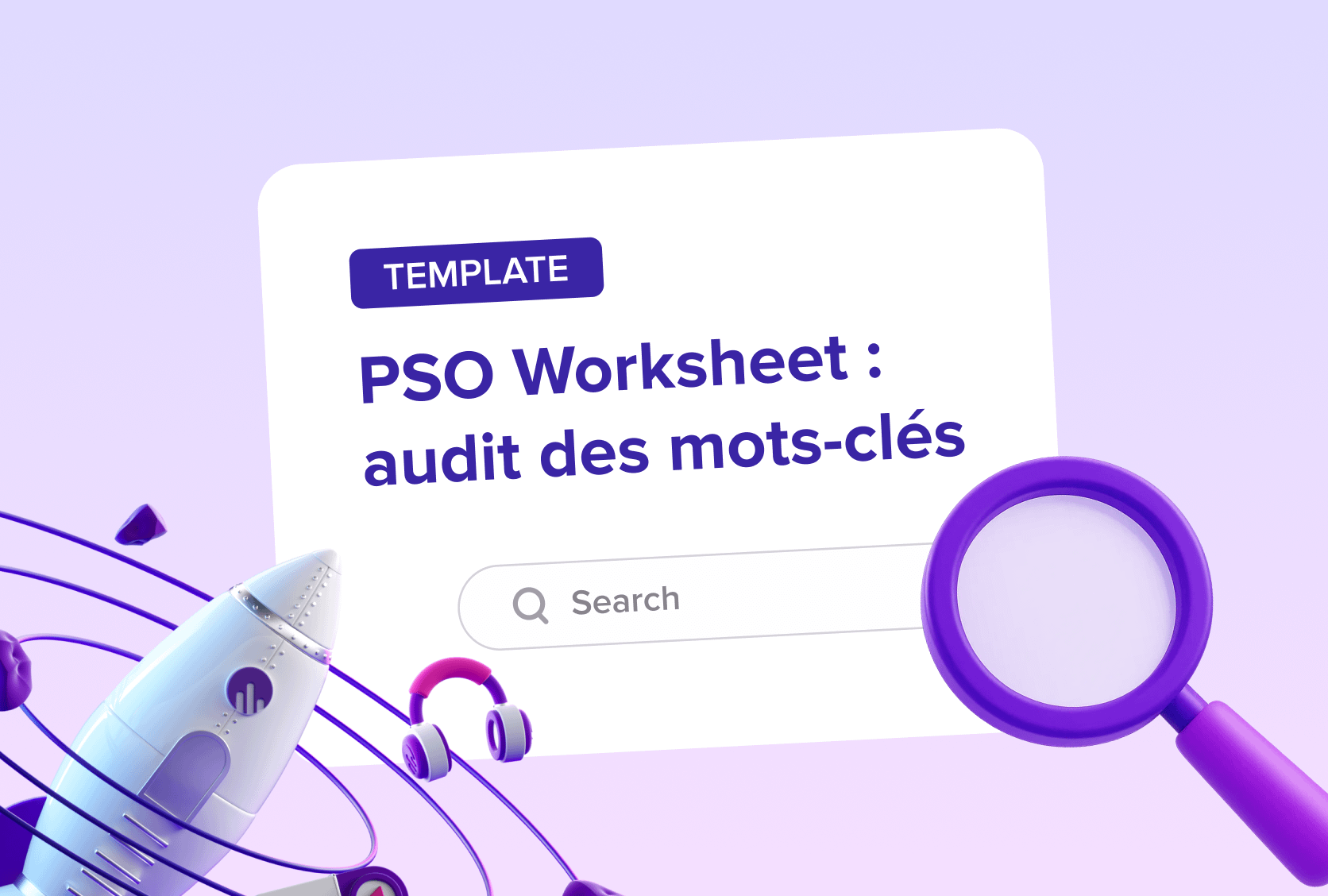 PSO Worksheet • Template Audit Mots-Clés